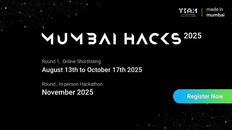 MumbaiHacks 2025 - Round 1 (Online) | Devfolio